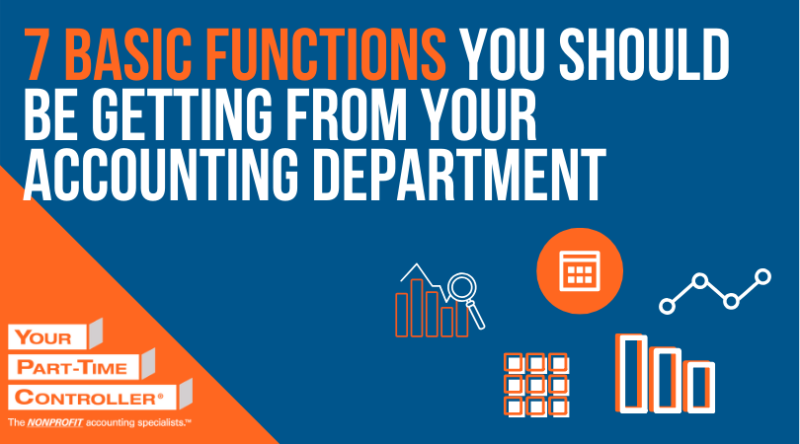 7 Basic Functions You Should Be Getting From Your Accounting Department ...