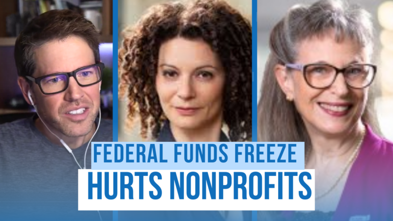Federal Funding Freeze Hurts Nonprofits: YPTC On The Accounting Podcast ...